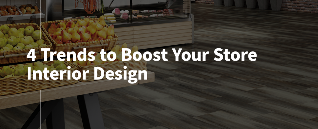 4 Retail Design Trends in 2025| TAJ Flooring